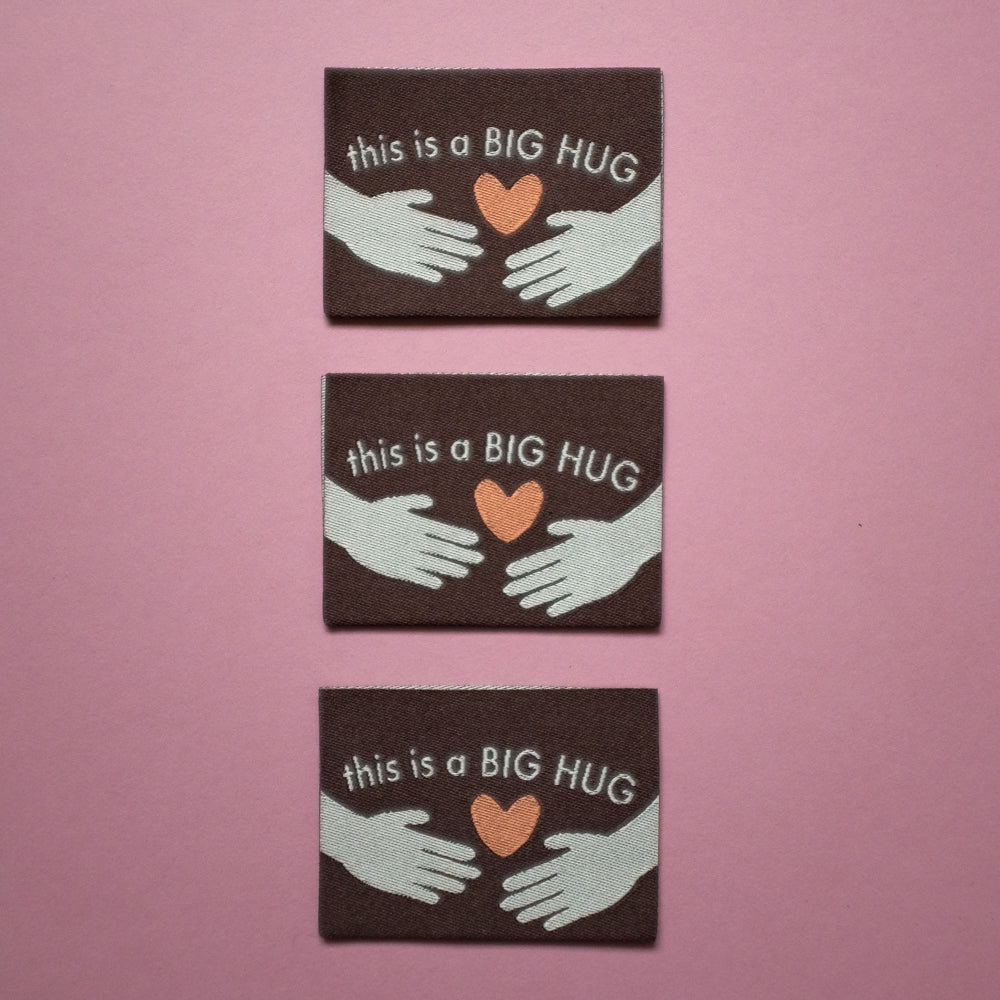 'This is a BIG HUG' Woven Labels – the.weekendquilter
